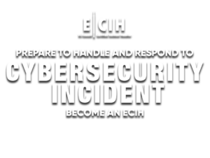EC-Council Certified Incident Handler (ECIH) - MD Tech Solutions